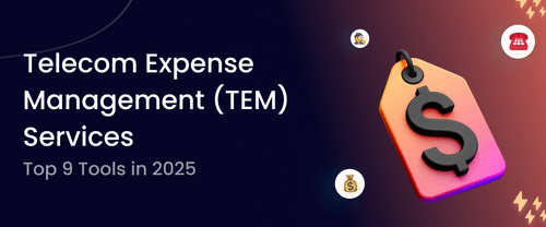 Best 9 Telecom Expense Management (TEM) Services in 2025